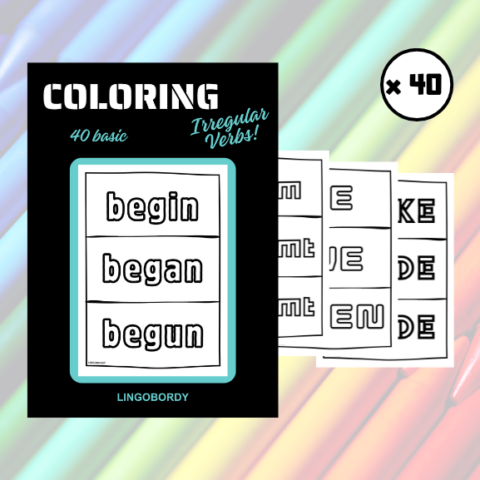 COLORING 40 Basic Irregular Verbs - lingobordy